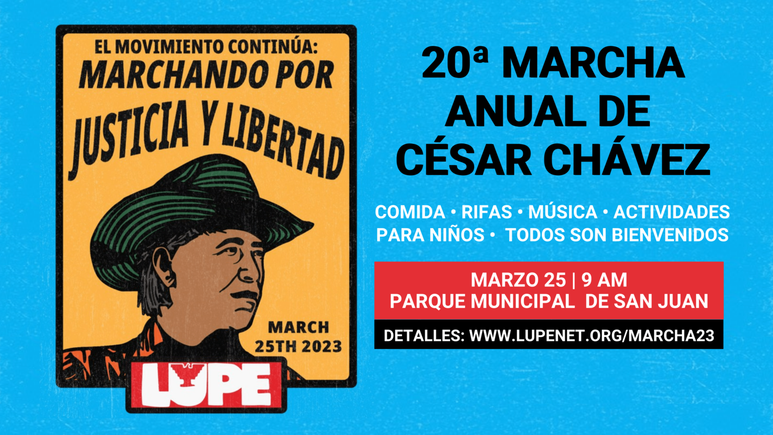 LUPE TO HOST 20TH ANNUAL CESAR CHAVEZ MARCH - LUPE
