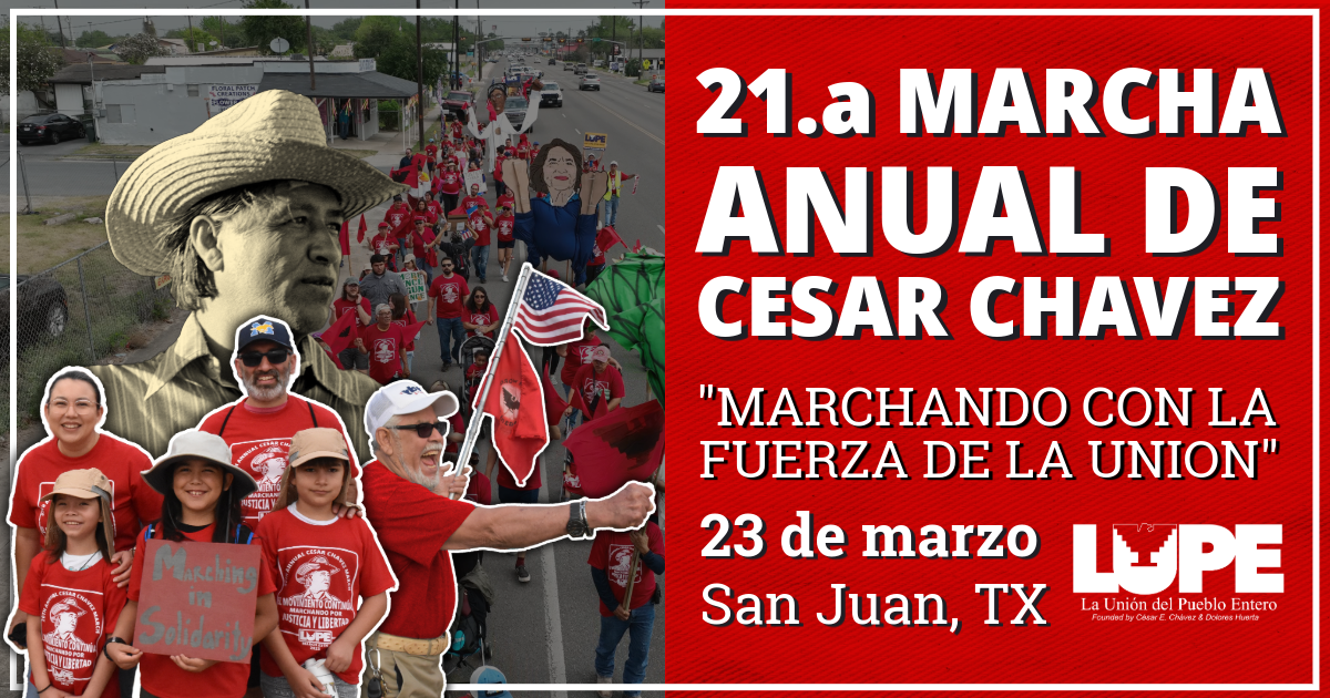 Sponsor LUPE's 2024 Cesar Chavez March - LUPE